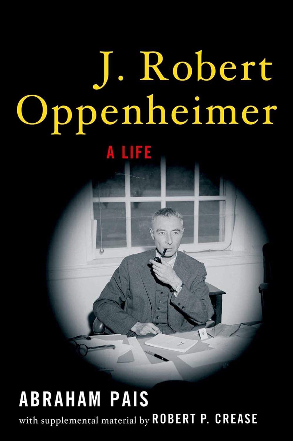 Amazon.com: J. Robert Oppenheimer: A Life: 9780195327120: Pais, the ...