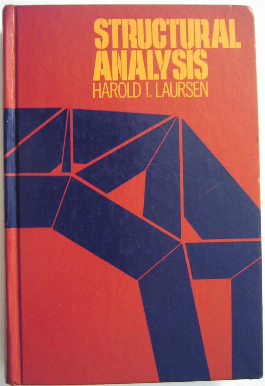Amazon.com: Structural Analysis: 9780070366435: Harold I. Laursen: Books