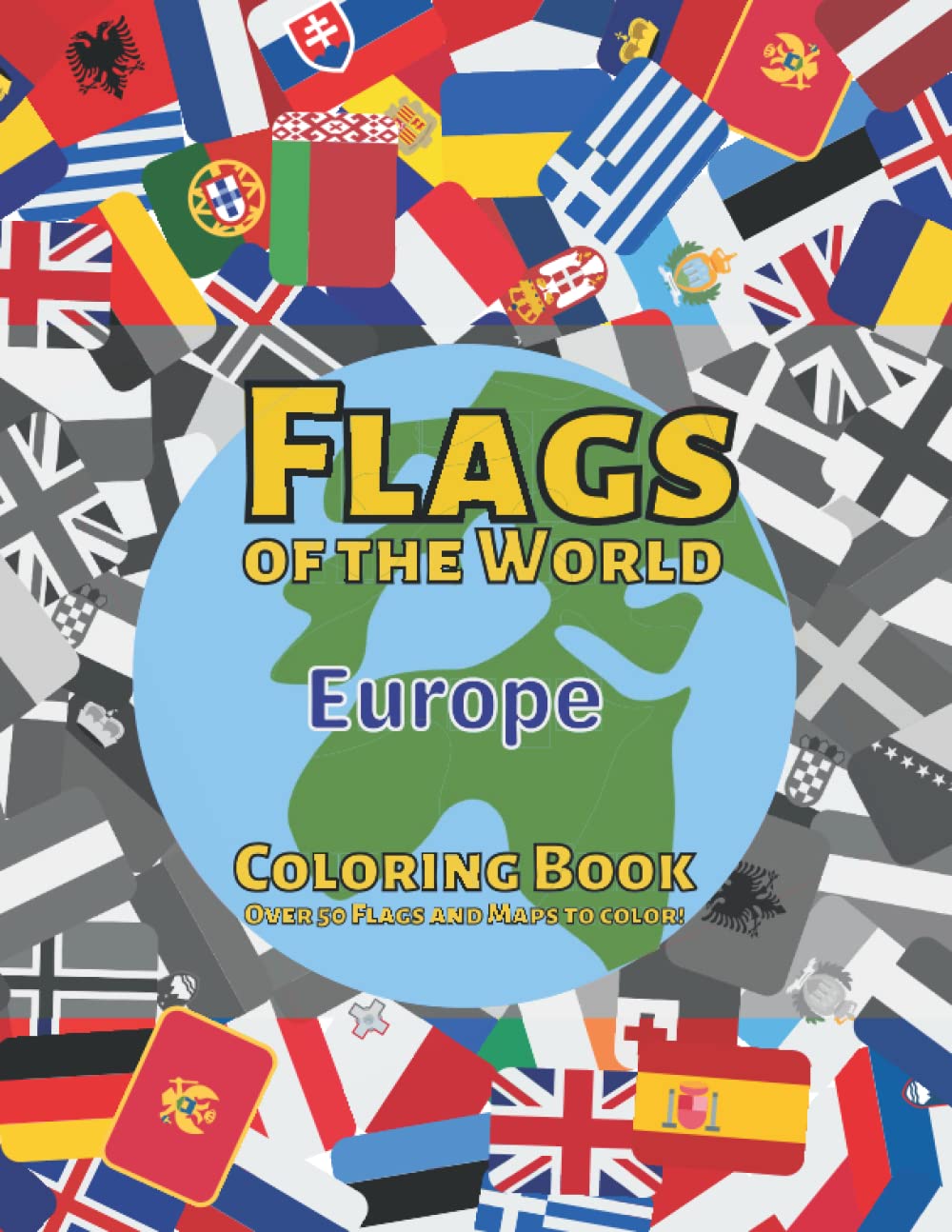 Flags Of The World Europe World Flag Coloring Book Over | Desertcart ...