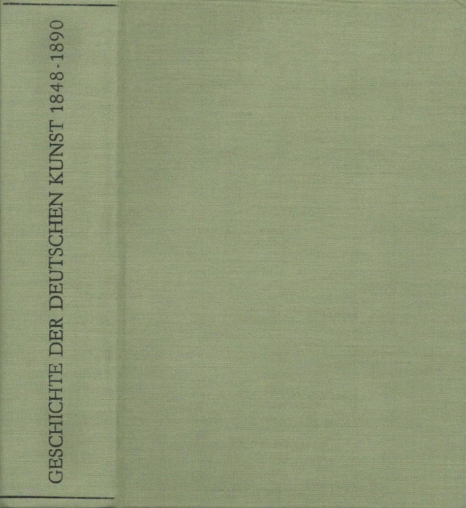 Geschichte der deutschen Kunst. 1848-1890 : Feist, Peter H.: Amazon.de ...