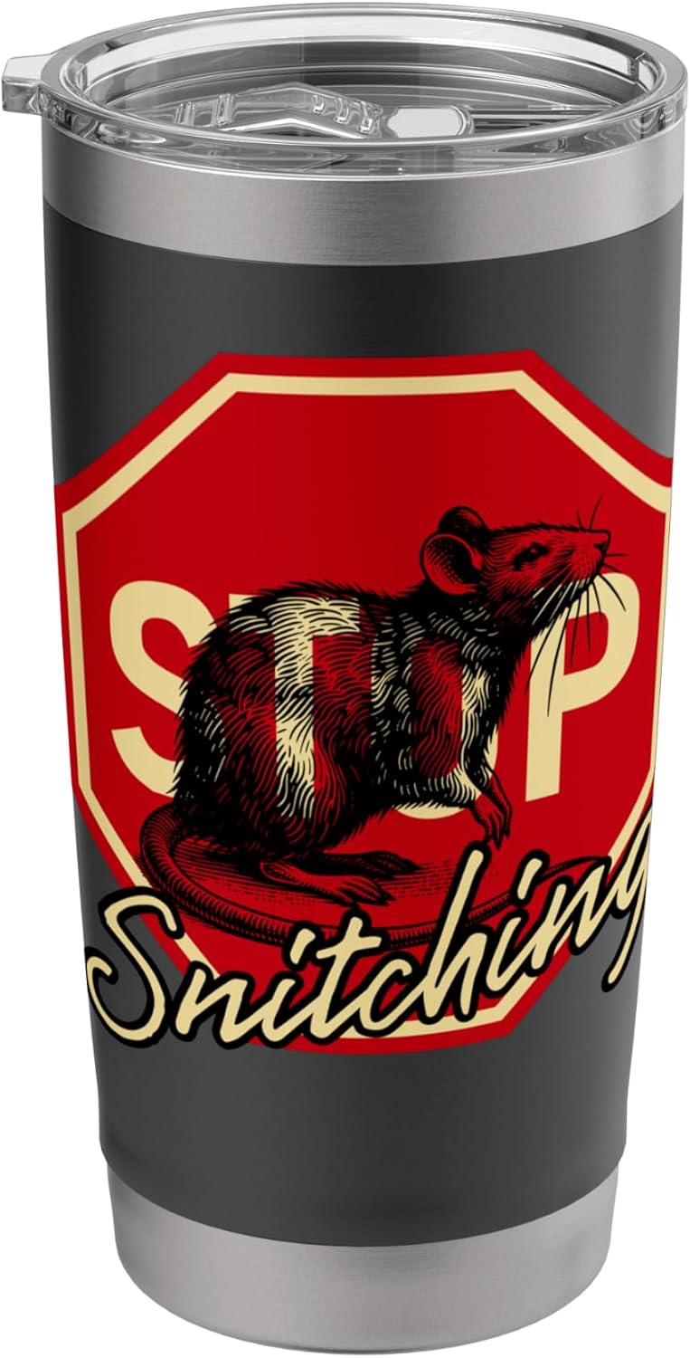 Stop Snitchin' Tattle Company Snitch Rat Stop Sign Stainless Steel ...