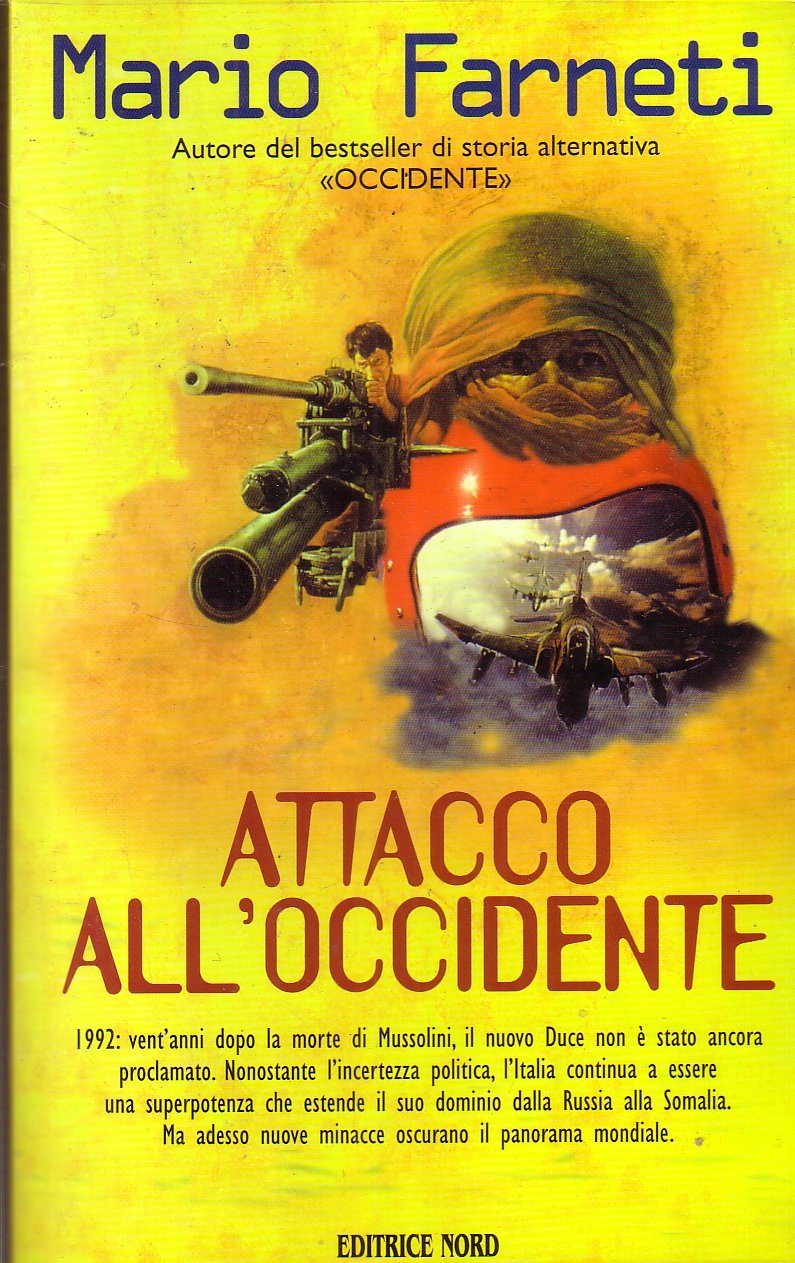 Amazon.com: Attacco all'Occidente: 9788842912293: Mario Farneti: Books