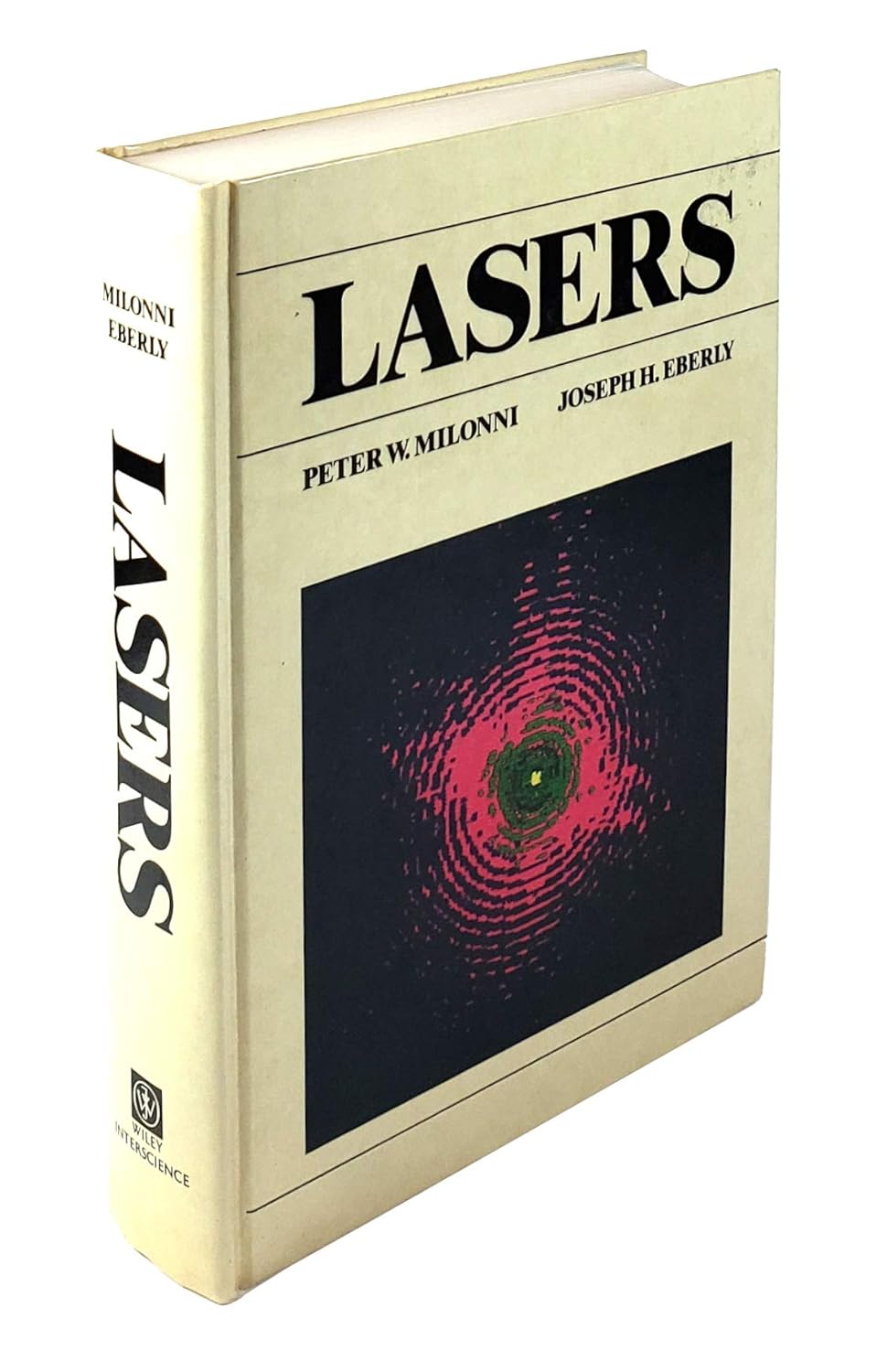 Lasers: Milonni, Peter W., Eberly, Joseph H.: 9780471627319: Amazon.com ...