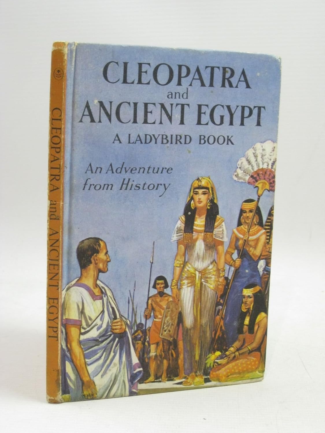 Cleopatra and Ancient Egypt (Great Rulers): Ladybird Books ...
