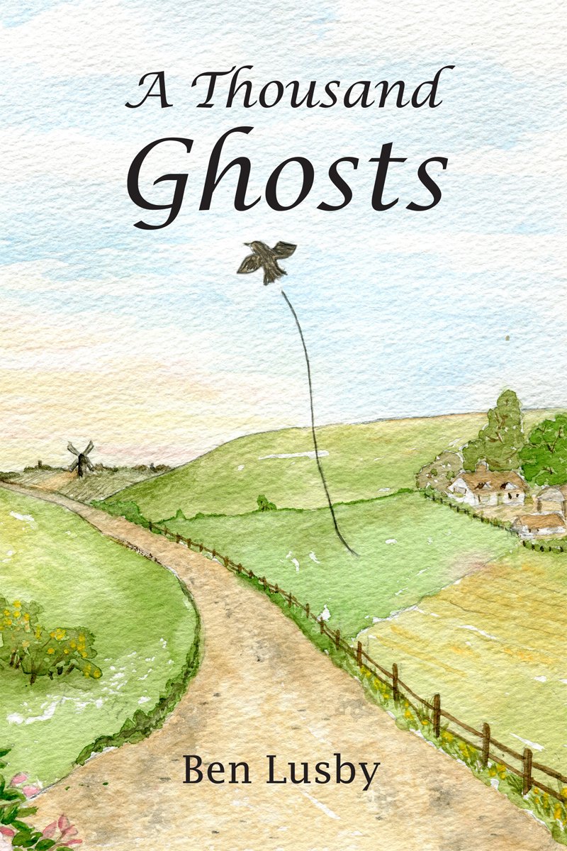 A Thousand Ghosts: Ben Lusby: 9781907040399: Amazon.com: Books