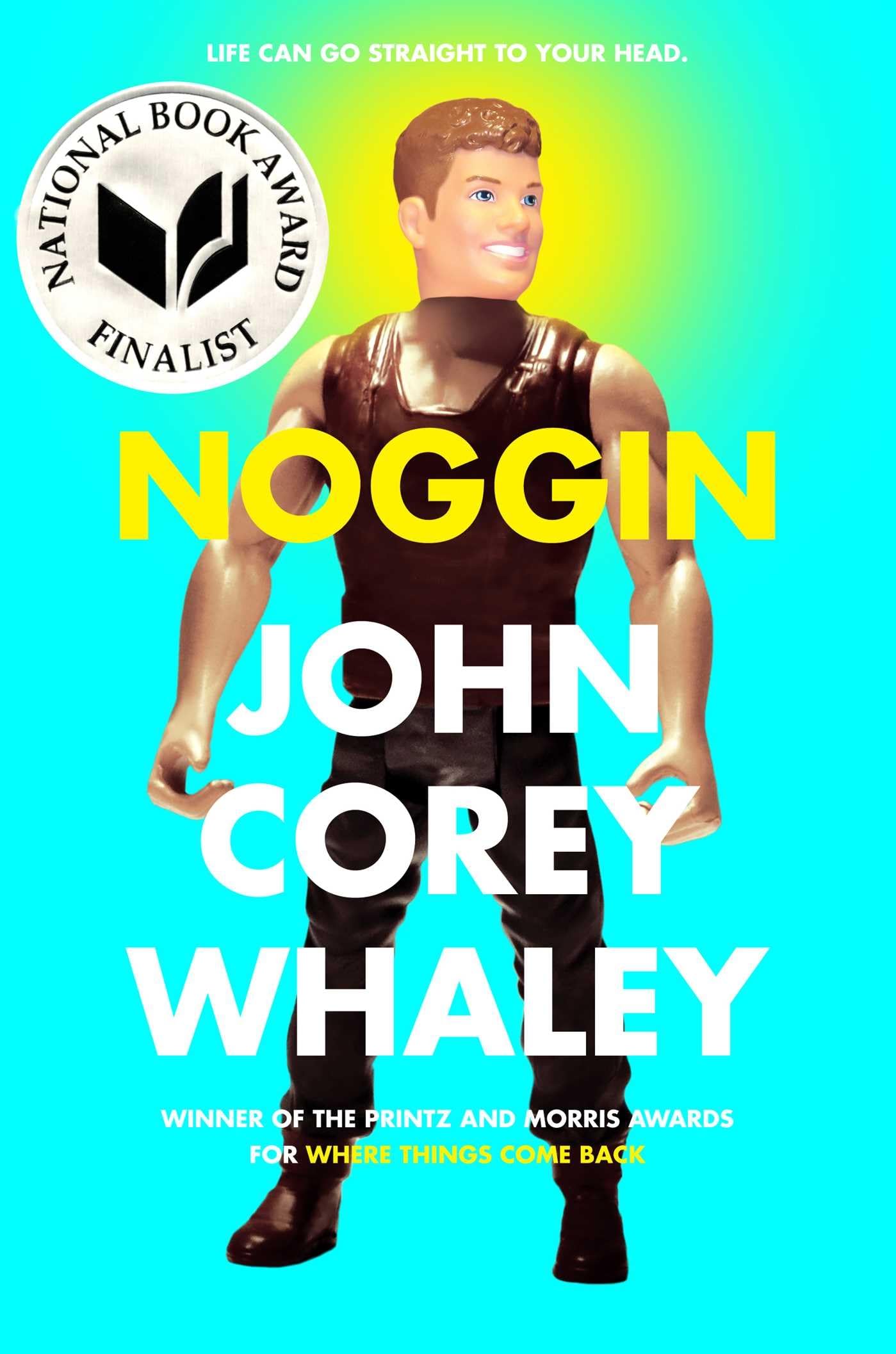 Amazon.com: Noggin: 9781442458727: Whaley, John Corey: Books