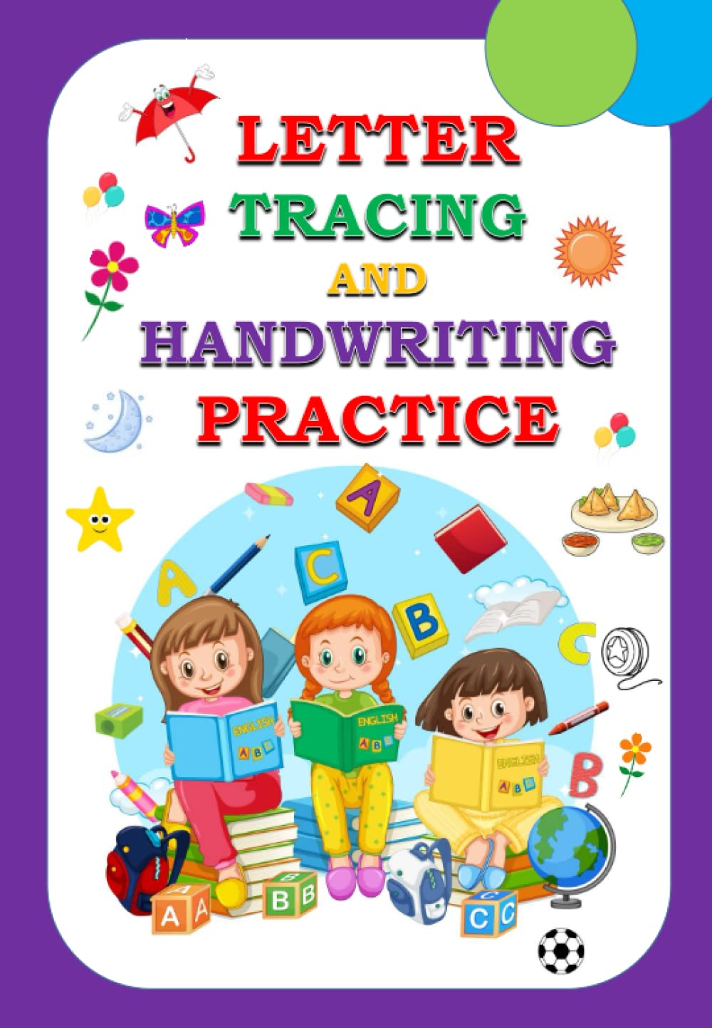 Buy LETTER TRACING AND HANDWRITING PRACTICE: Uppercase and Lowercase ...