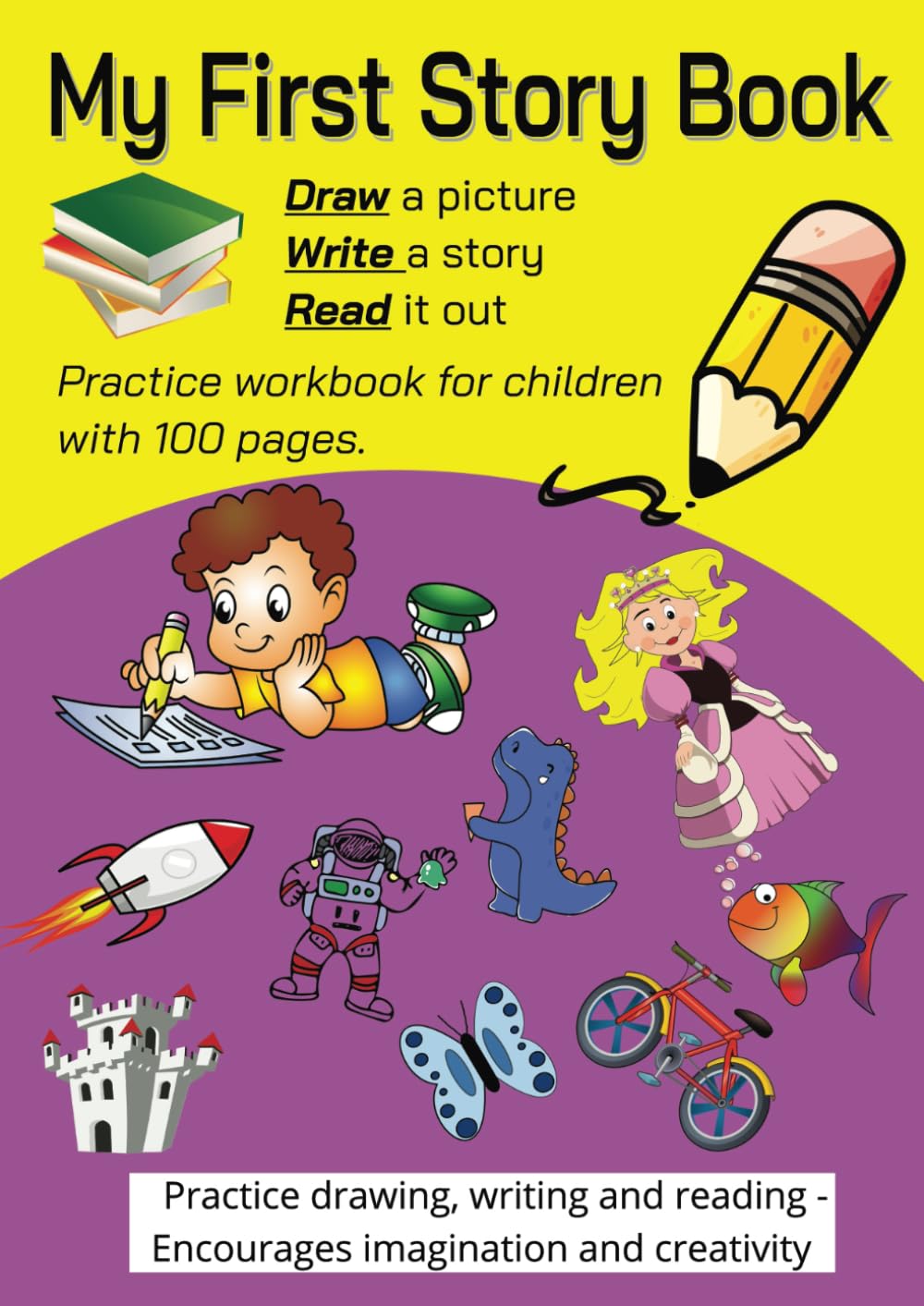 My First Story Book: Drawing, writing and reading practice workbook for ...