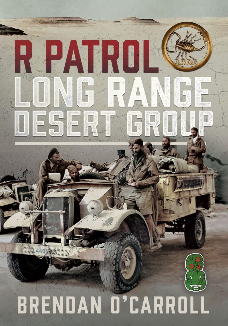 R Patrol Long Range Desert Group eBook : O'Carroll, Brendan: Amazon.co ...