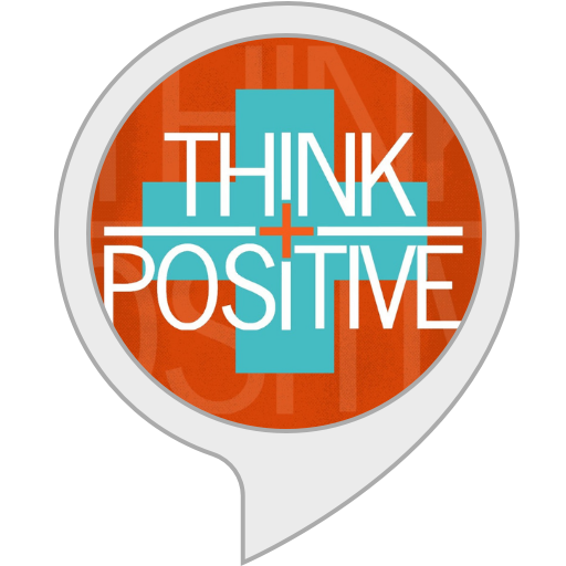 Amazon.com: Think Positive: Daily Affirmations, Small Business : Alexa ...