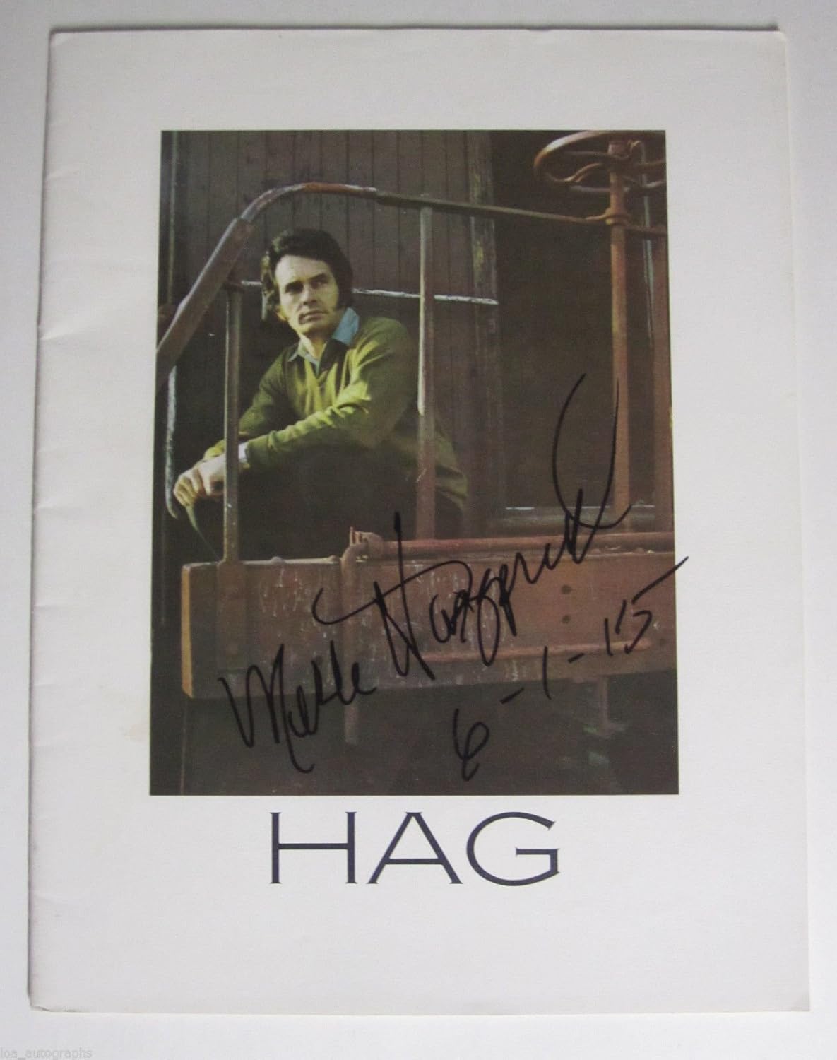Merle Haggard REAL hand SIGNED 1972 HAG concert tour program w/ EXACT ...