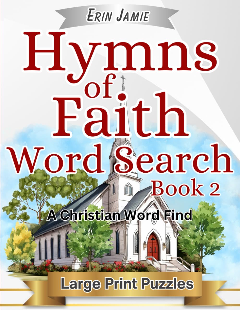 Hymns of Faith Word Search Book 2 Large Print Puzzles A Christian Word ...