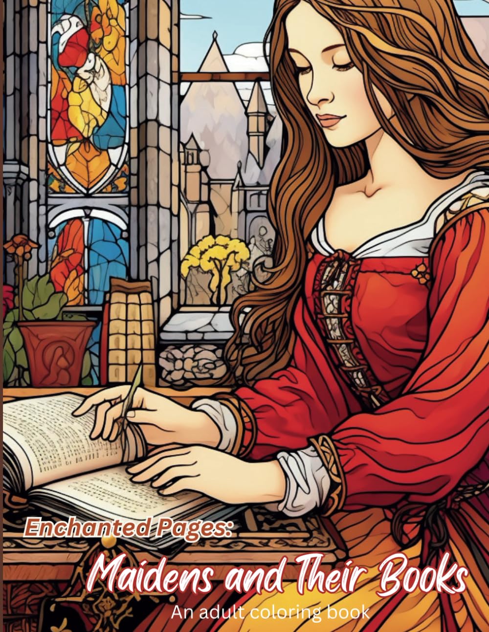 Amazon.com: Enchanted Pages: Maidens and Their Books: An adult coloring book: 9798862395518 ...