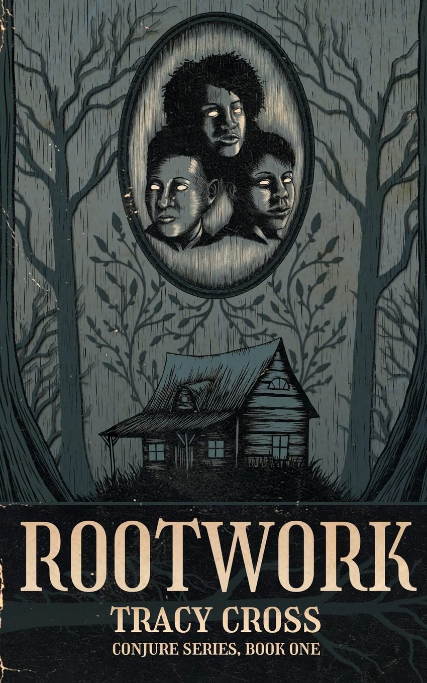 Rootwork (Conjure): Tracy Cross: 9781958598016: Amazon.com: Books