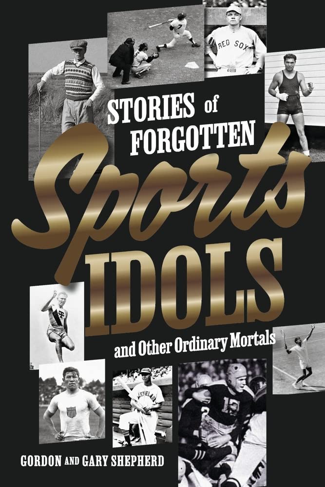 Stories of Forgotten Sports Idols and Other Ordinary Mortals: Shepherd ...