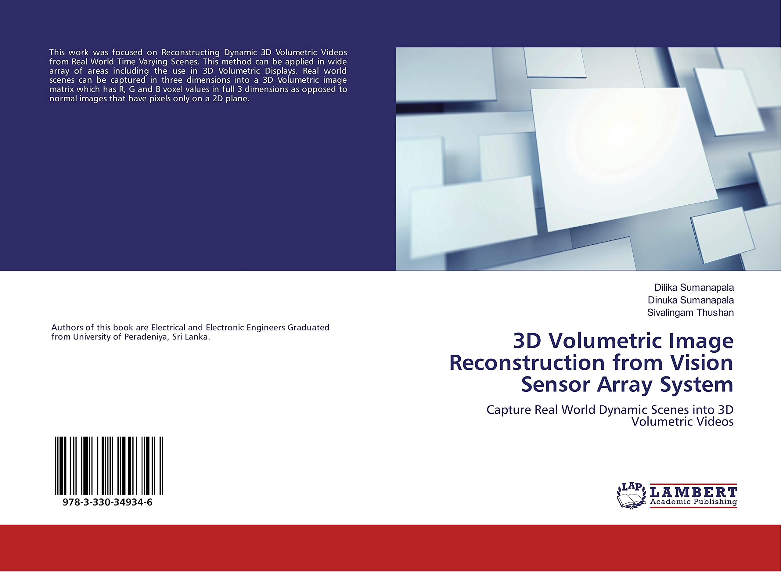 3d Volumetric Image Reconstruction From Vision Sensor Array System Capture Real World Dynamic