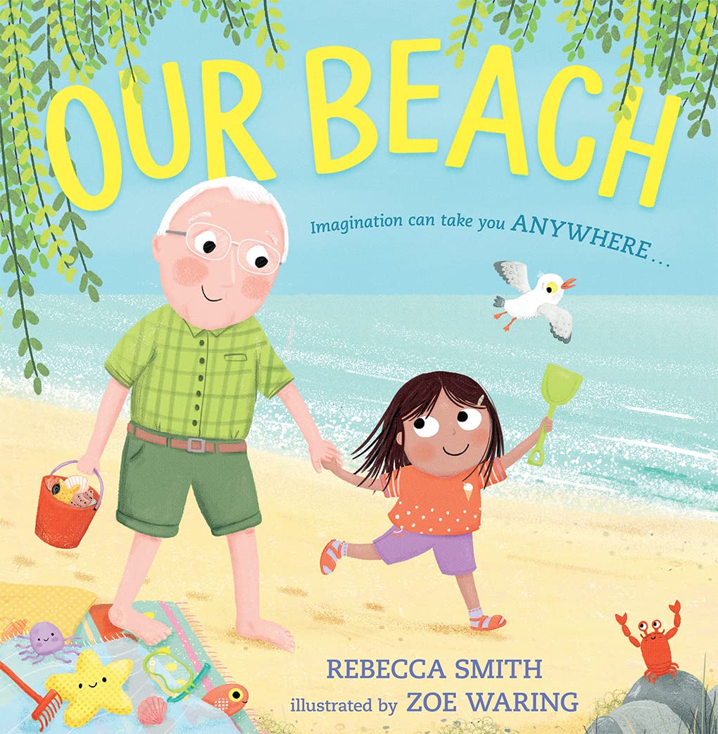 Our Beach: The new heartfelt illustrated kid’s book about family and ...