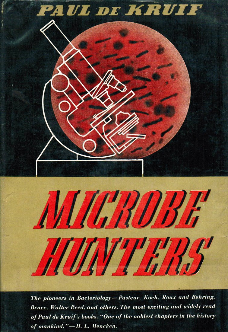 Microbe Hunters: De Kruif, Paul: 9780151594115: Amazon.com: Books