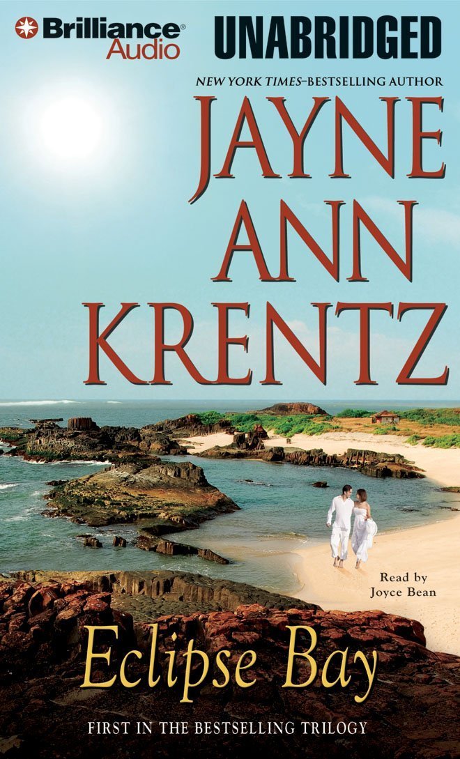 Eclipse Bay (Eclipse Bay Series, 1): Krentz, Jayne Ann, Bean, Joyce ...