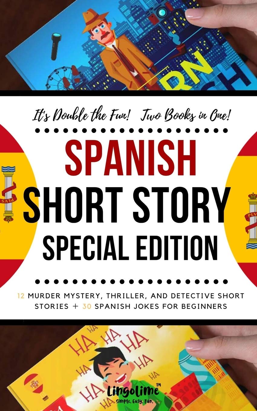 SPANISH SHORT STORY SPECIAL EDITION: 12 Murder Mystery, Thriller, and ...