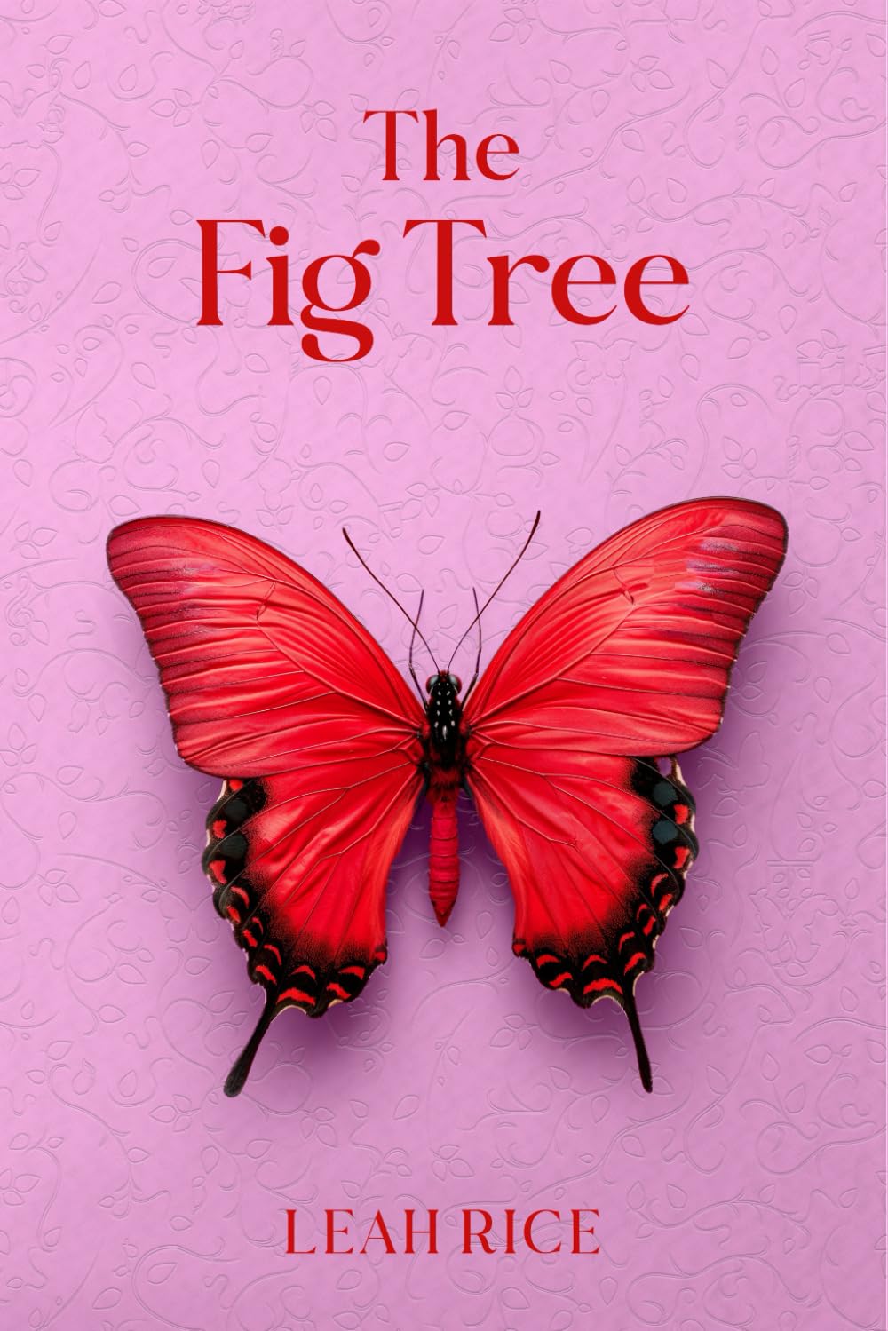 The Fig Tree: Rice, Leah: 9798990473102: Amazon.com: Books
