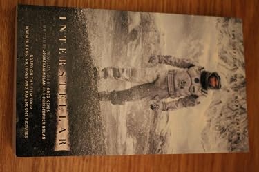 Interstellar: The Official Movie Novelization: Keyes, Greg ...