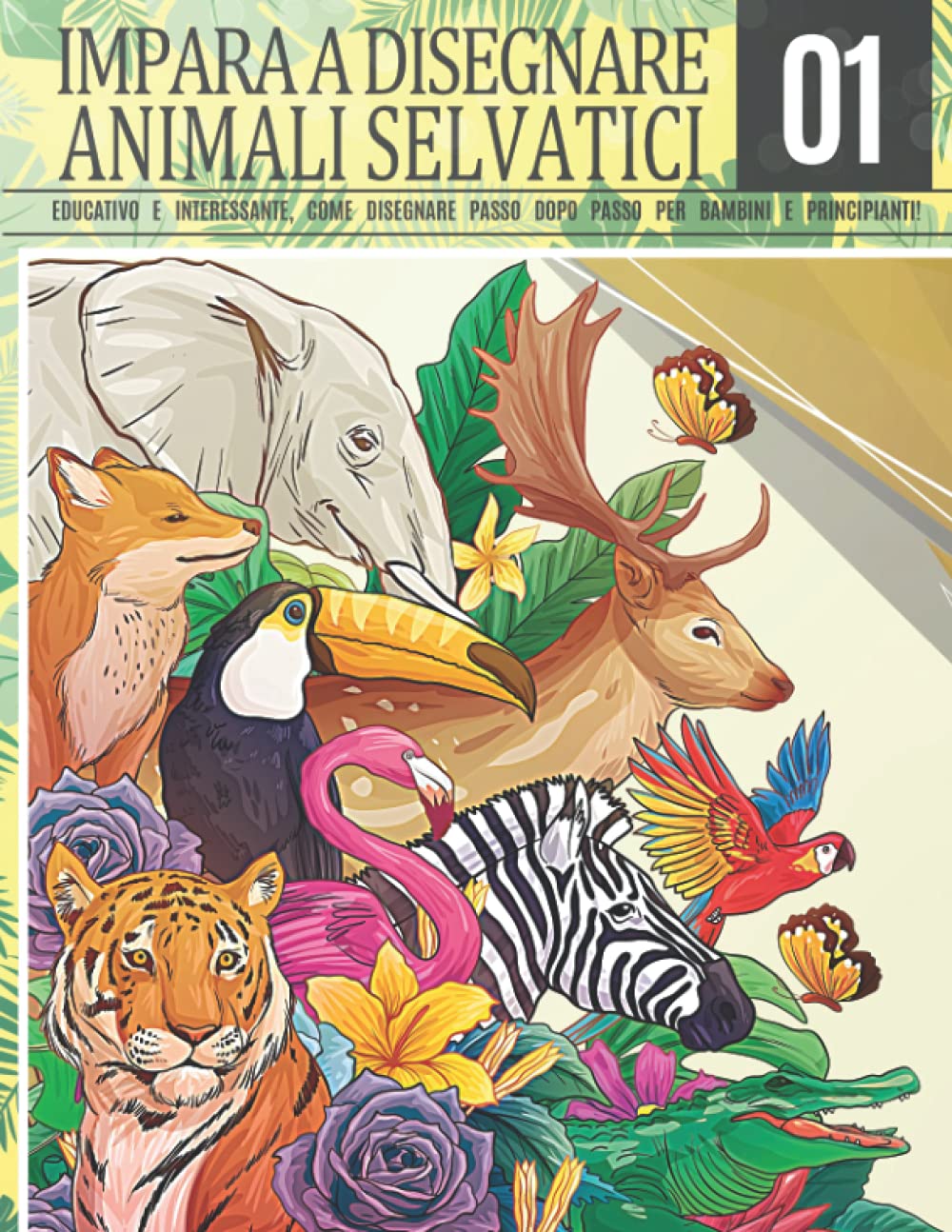 Come Disegnare Animali Selvatici Per Bambini Libro Da Colorare