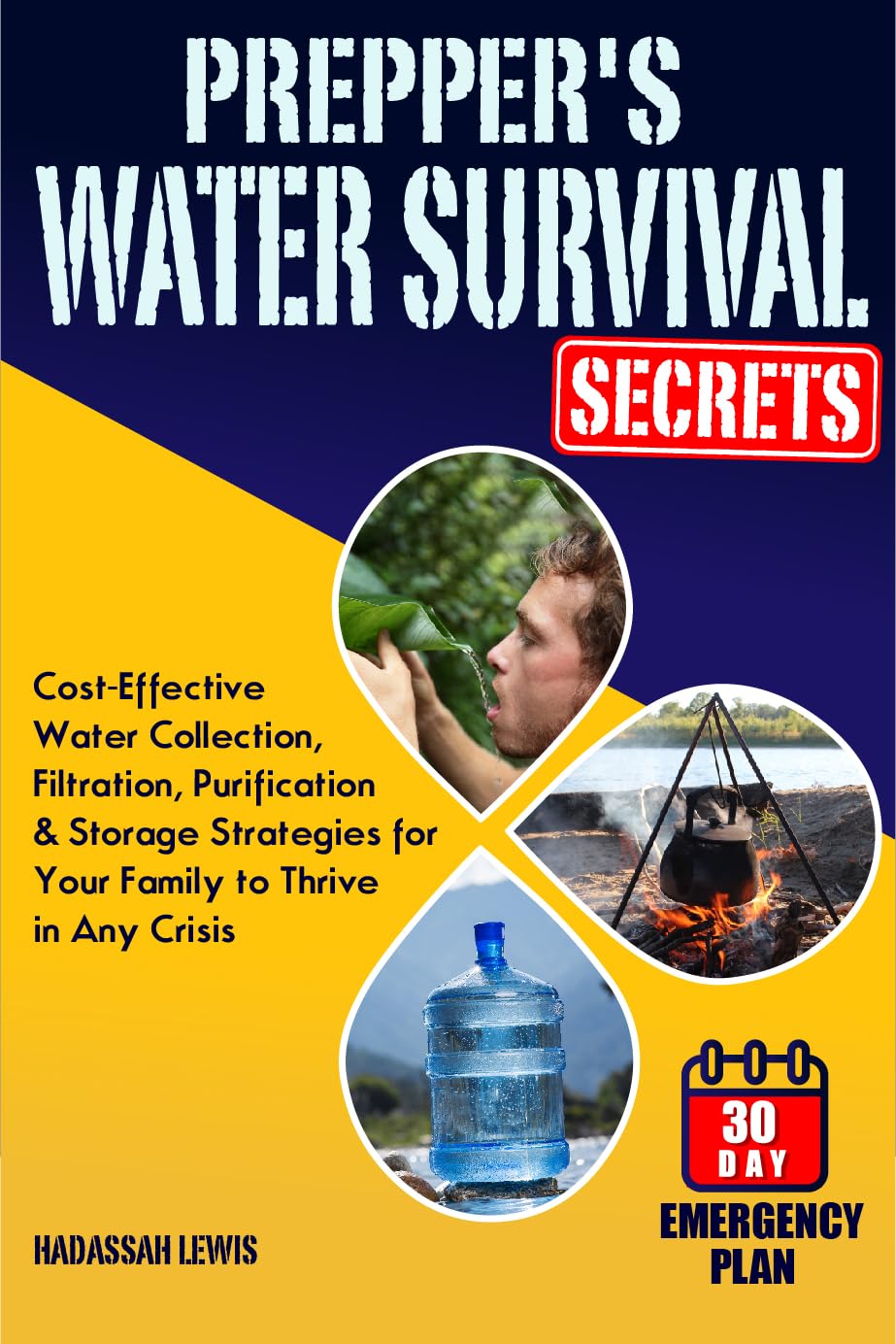 Amazon.com: Prepper's Water Survival Secrets: Cost-Effective Water ...