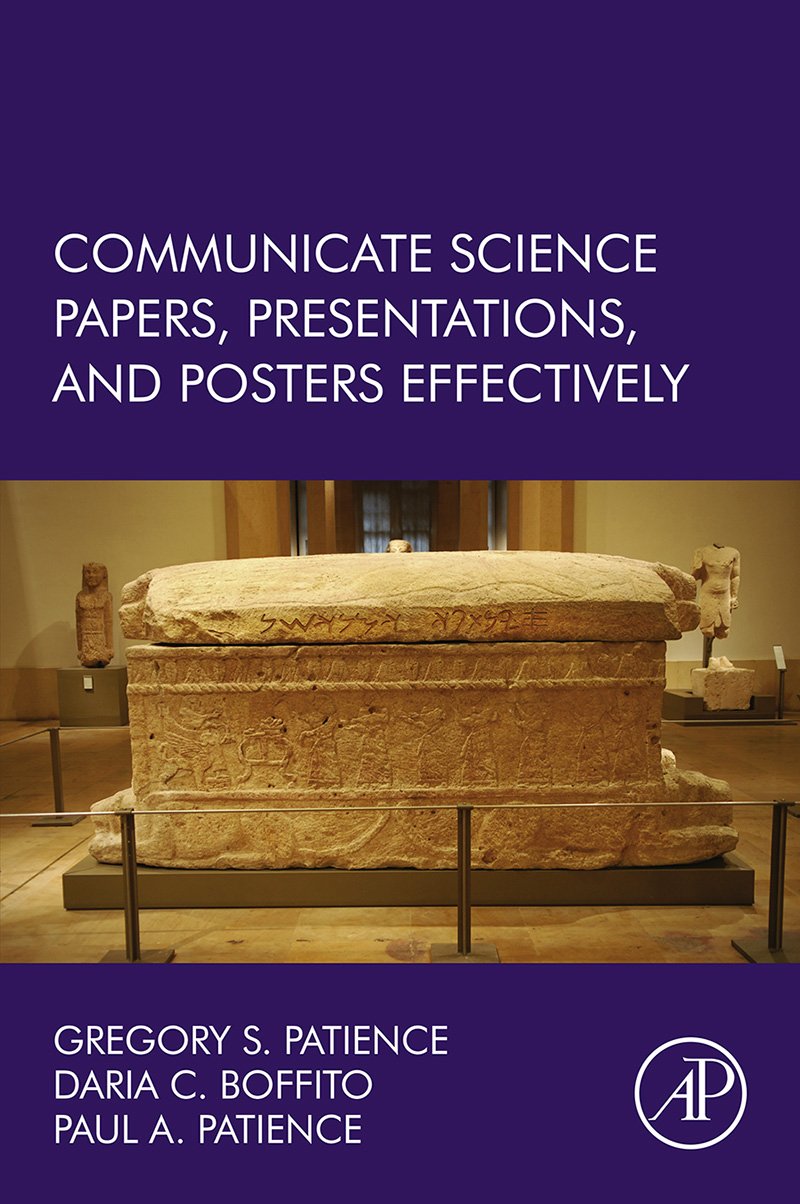 Communicate Science Papers, Presentations, and Posters Effectively ...
