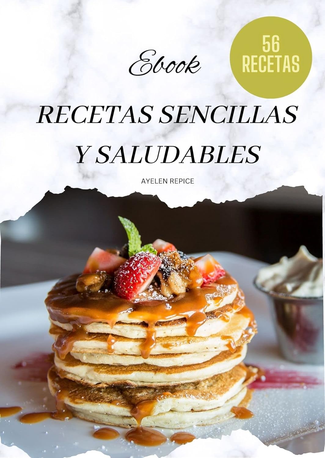 Recetas sencillas y saludables: Sabores nutritivos y fáciles de ...