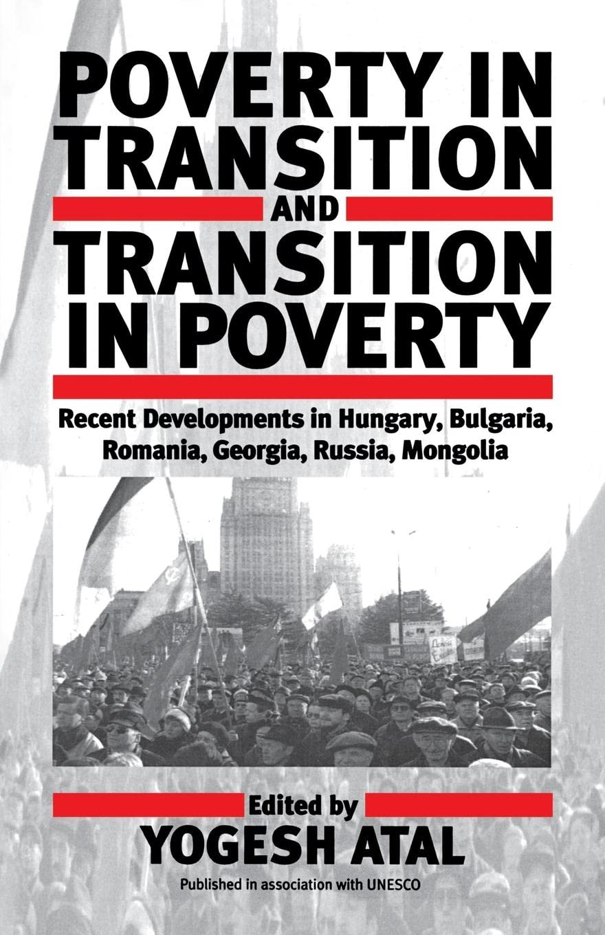 Poverty in Transition and Transition in Poverty: Recent Developments in ...