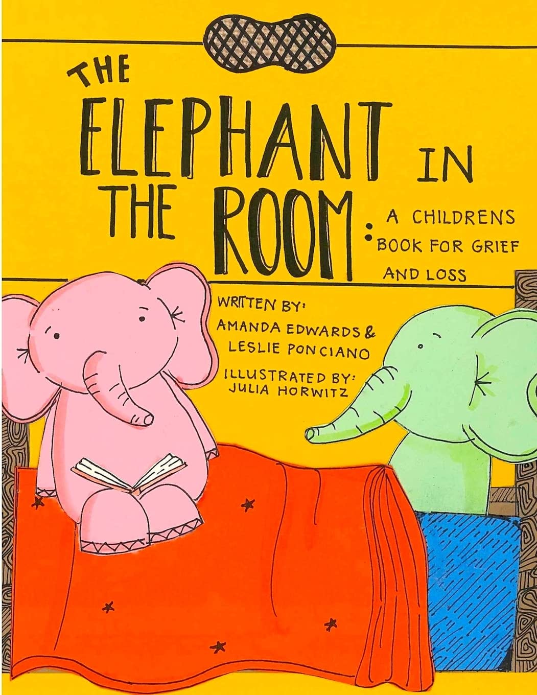 The Elephant in the Room: A Childrens Book for Grief and Loss: Edwards ...