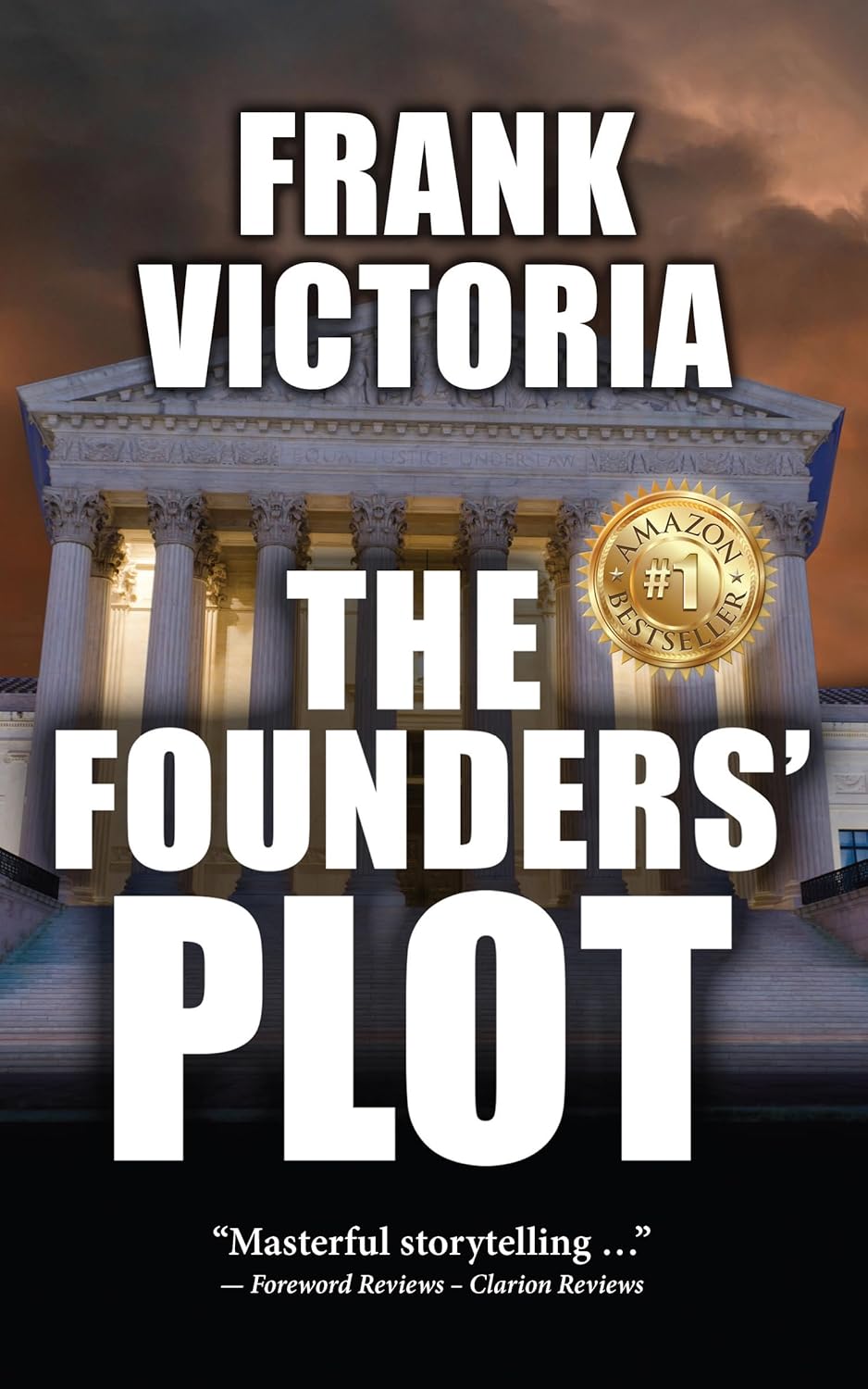 Amazon.com: The Founders' Plot eBook : Victoria, Frank: Kindle Store