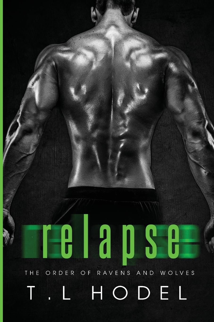 Relapse: A dark High School Bully Romance (The Order of Ravens and ...