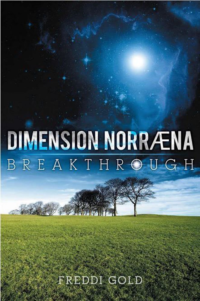Amazon.com: DIMENSION NORRAENA: BREAKTHROUGH eBook : Gold, Freddi ...