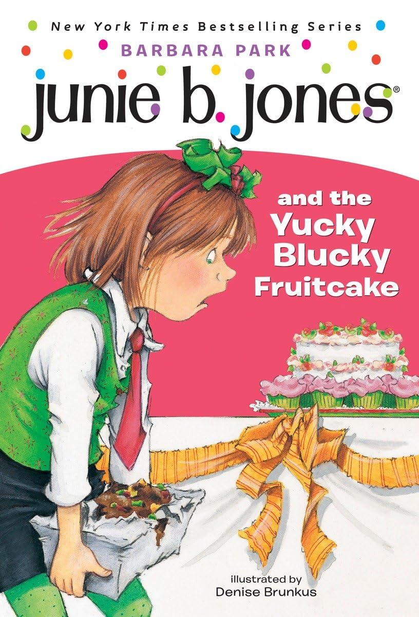 Amazon.com: Junie B. Jones and the Yucky Blucky Fruitcake (Junie B ...