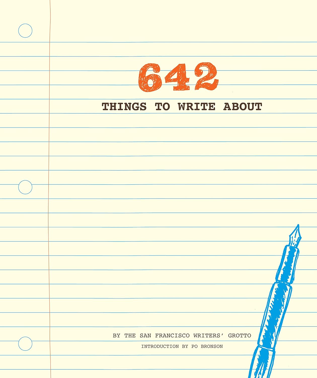 642 Things to Write About: (Guided Journal, Creative Writing, Writing ...
