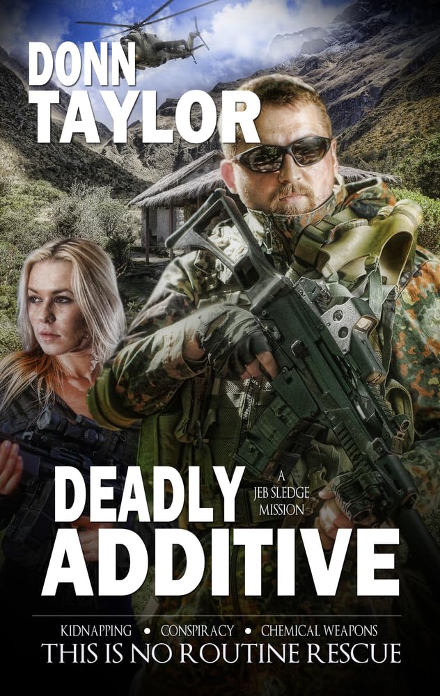 Amazon.com: Deadly Additive: 9781611161878: Taylor, Donn: Books