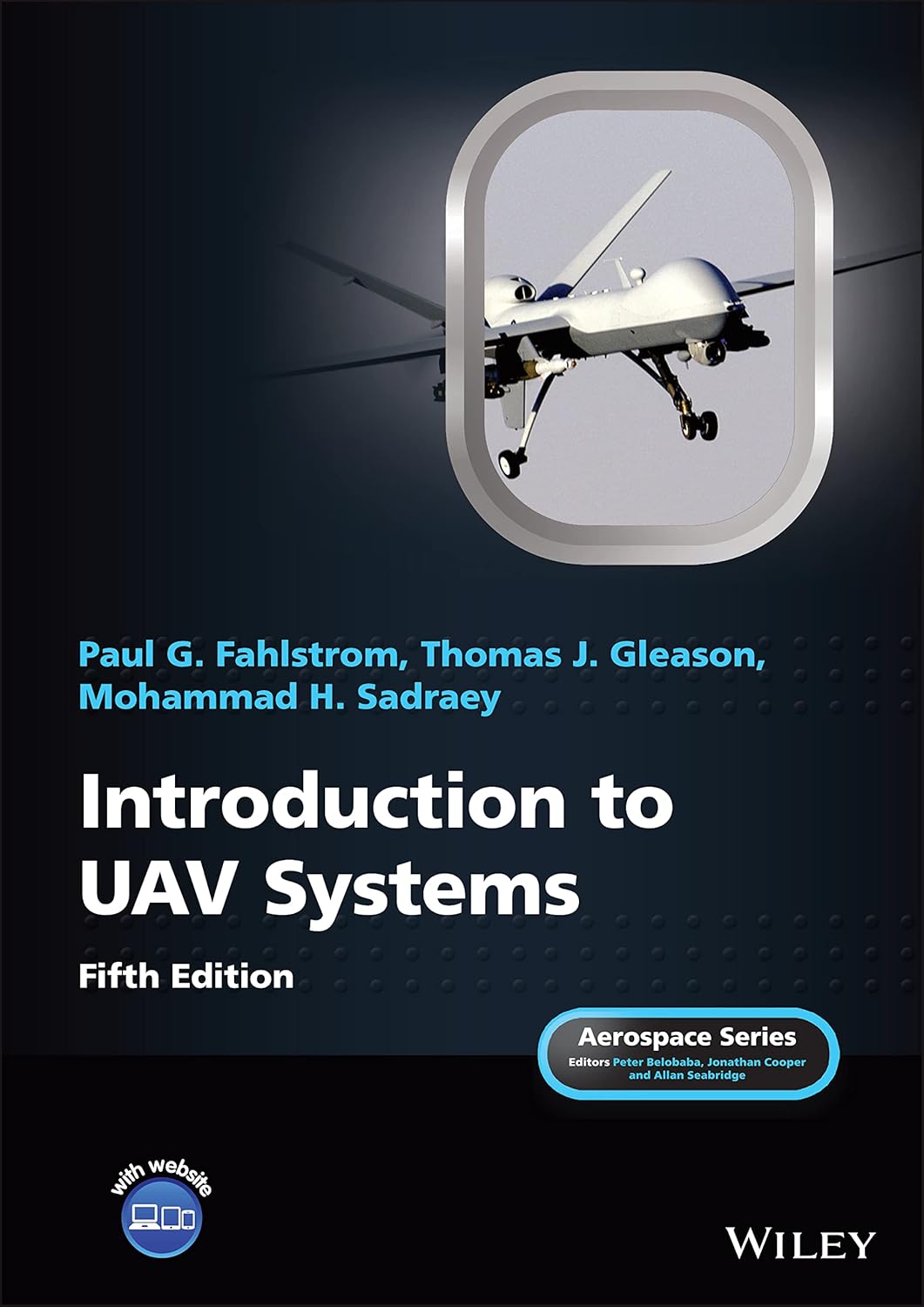 Introduction to UAV Systems (Aerospace Series): Fahlstrom, Paul G ...