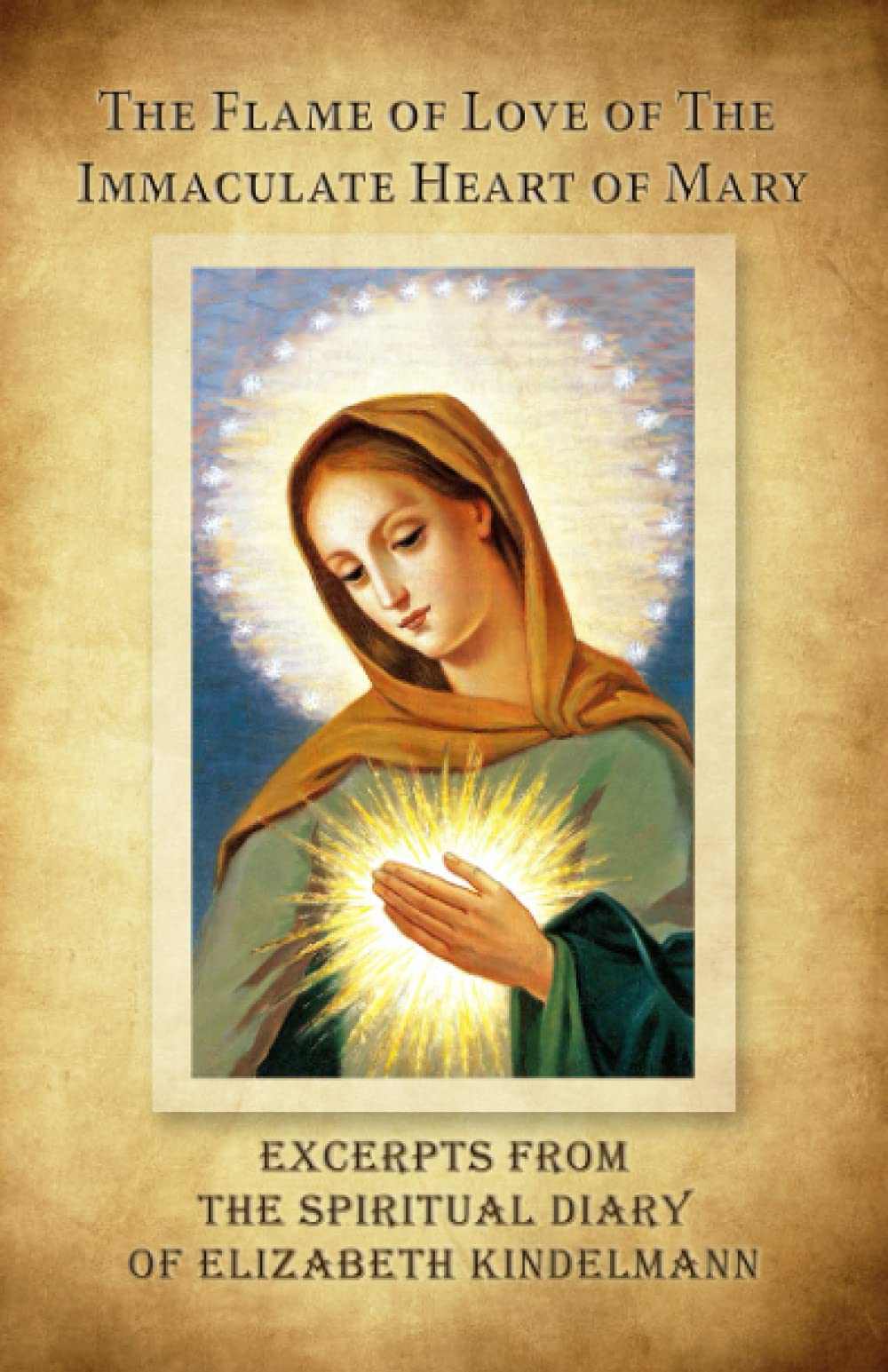 The Flame Of Love Of The Immaculate Heart Of Mary | Desertcart Israel