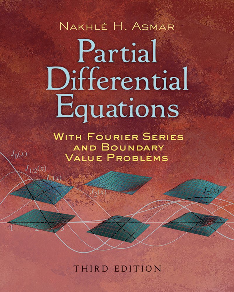 Partial Differential Equations with... by Asmar, Nakhle H.