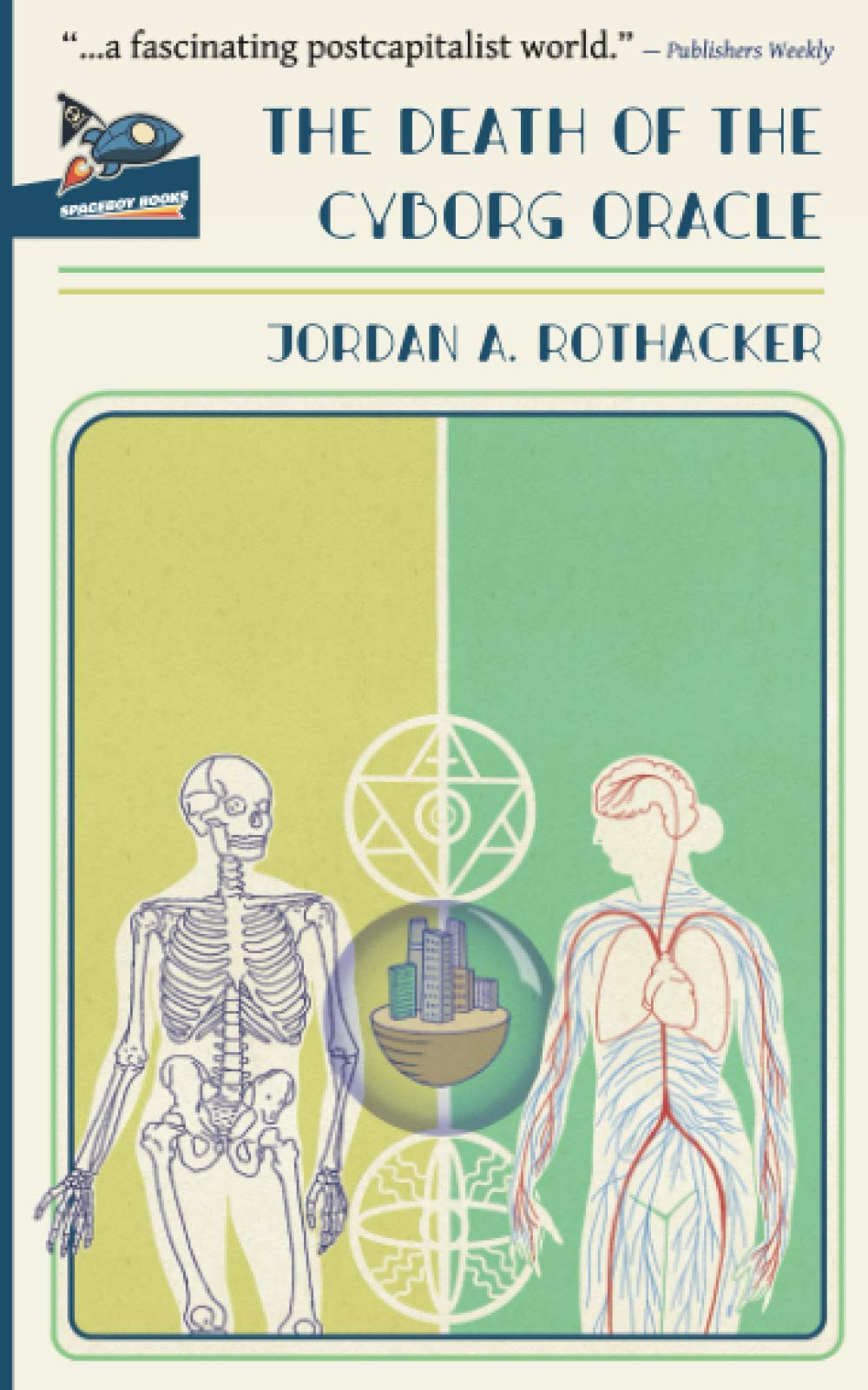 Publication: The Death of the Cyborg Oracle