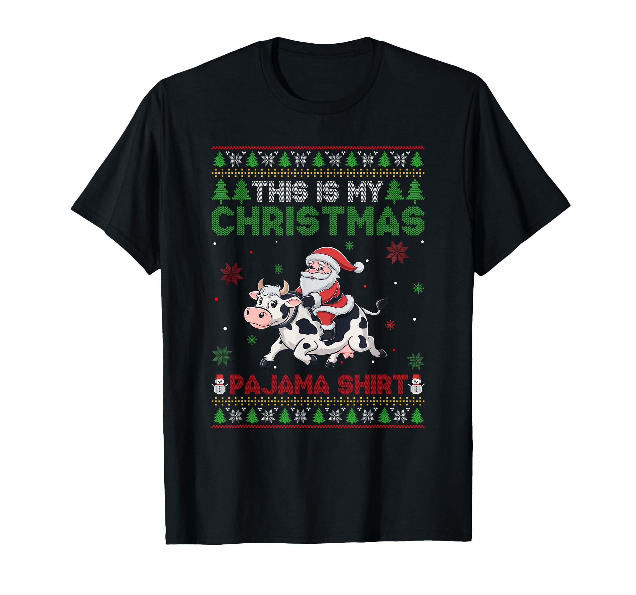 Amazon.com: Santa Riding Cow This is My Christmas Pajama T-Shirt ...