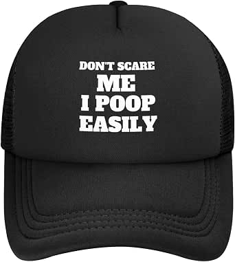 Amazon.com: Don't Scare Me I Poop Easily Hat Funny Mesh Baseball Cap ...