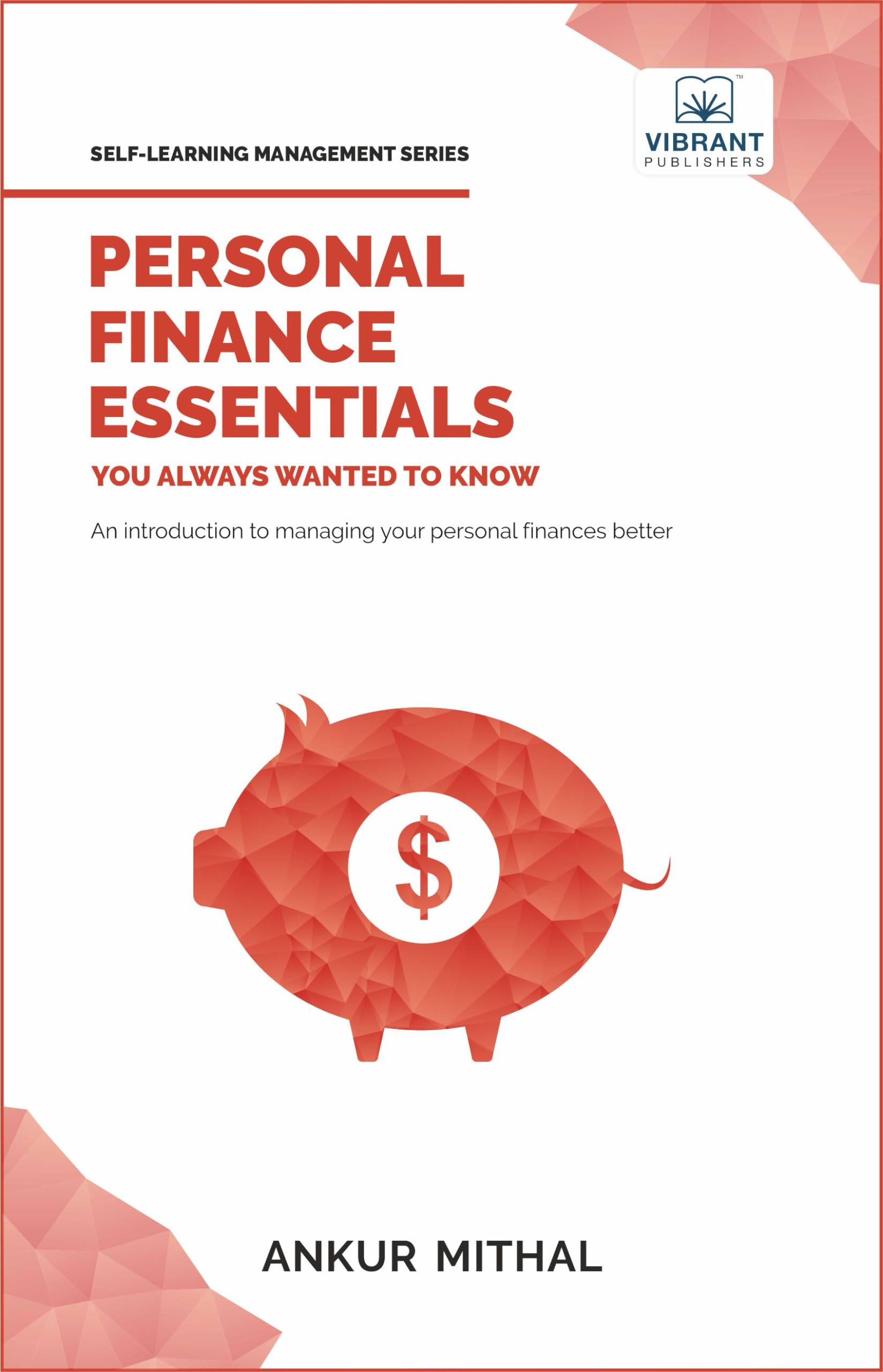 Personal Finance Essentials You Always Wanted to Know (Self-Learning ...