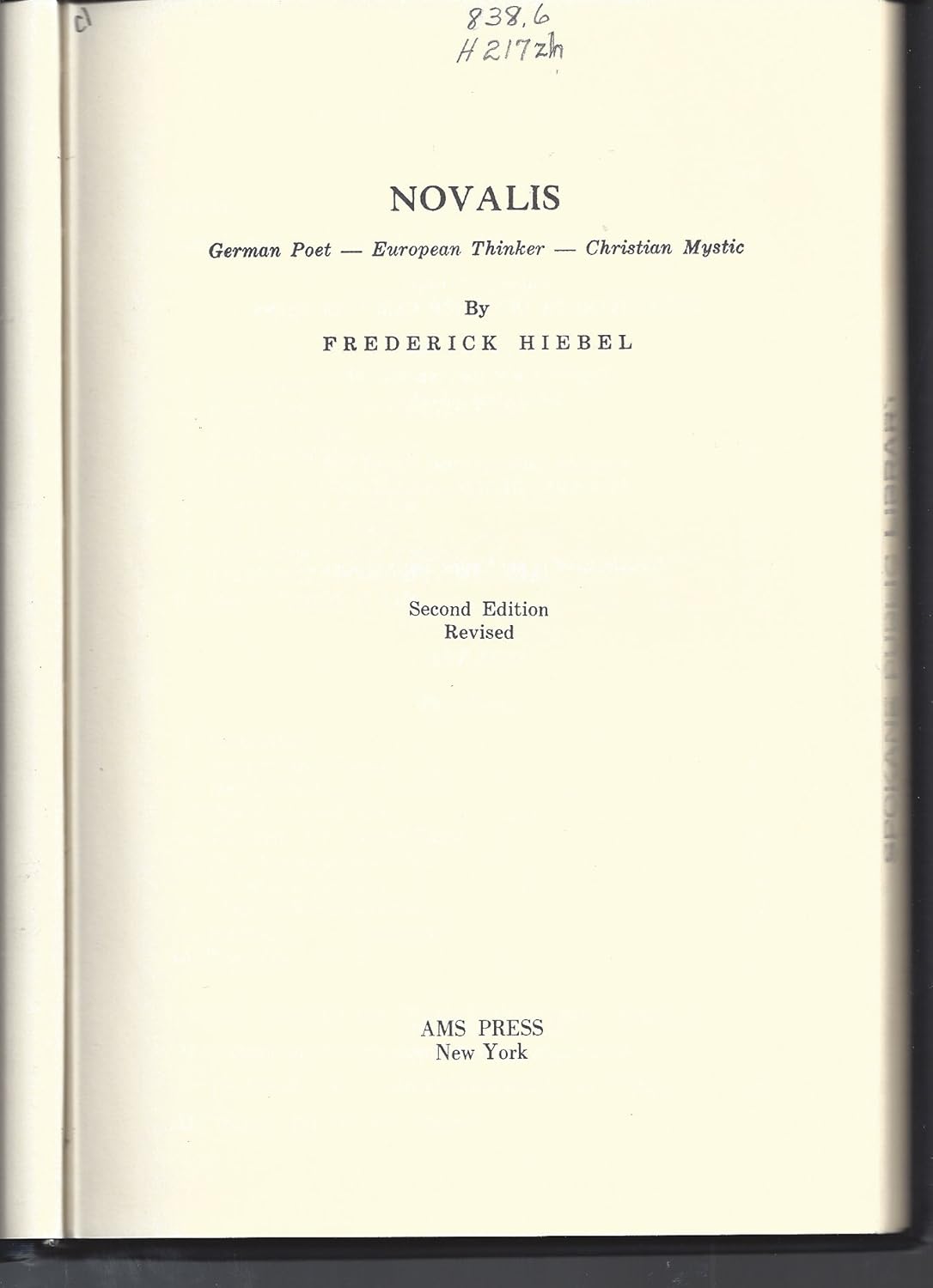 Novalis: German Poet, European Thinker, Christian Mystic: Hiebel ...