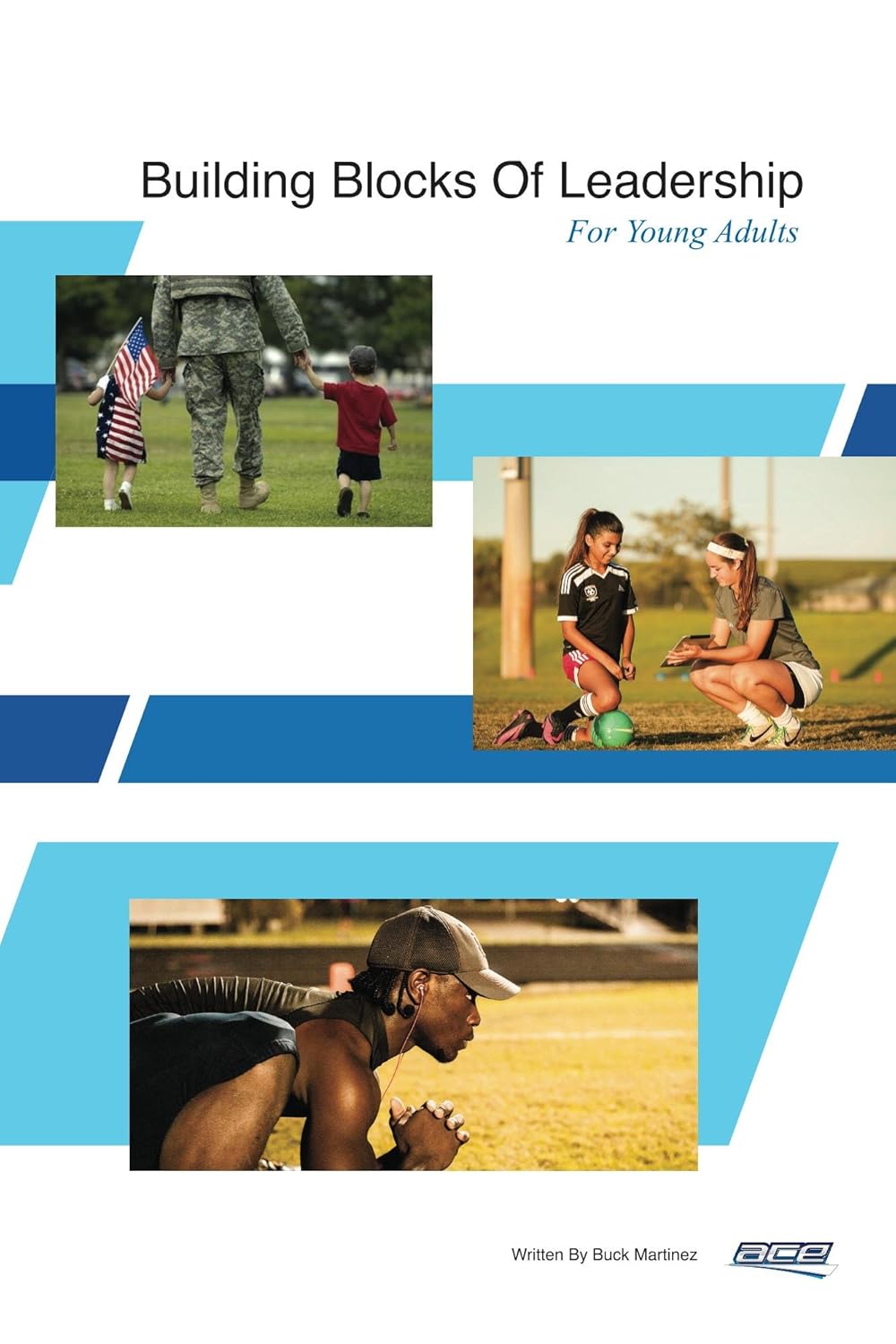 Amazon.com: Building Blocks of Leadership eBook : Martinez, Buck ...