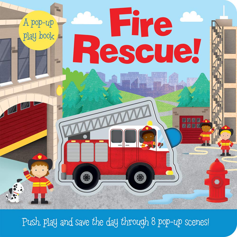Fire Rescue! (Push and Play): Copper, Jenny, Sagar, Lindsey ...