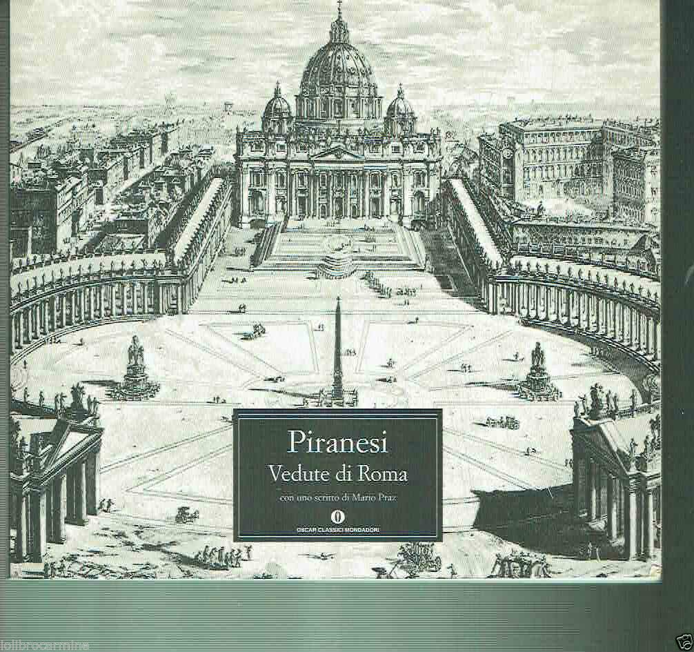 Amazon.com: Piranesi Vedute di Roma: 9788804480068: Oscar Mondadori: Books