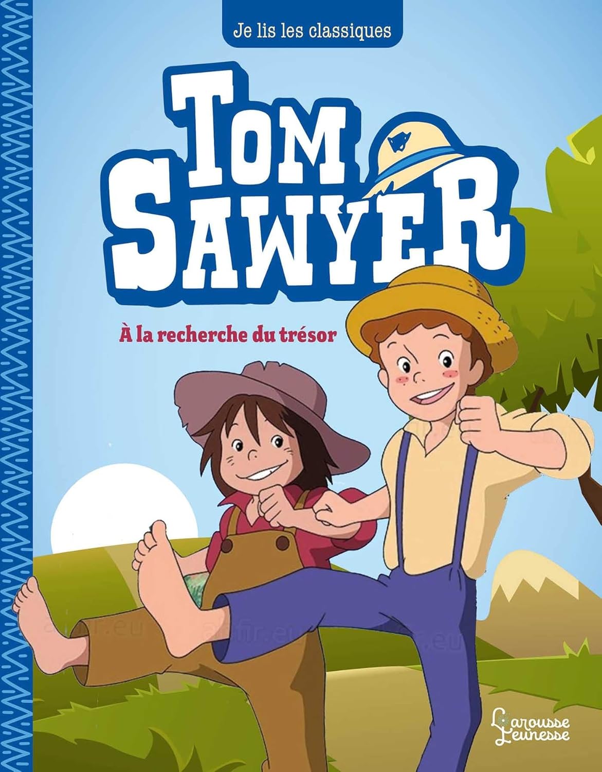 Tom Sawyer T2, A la recherche du trésor: Je lis les classiques eBook ...